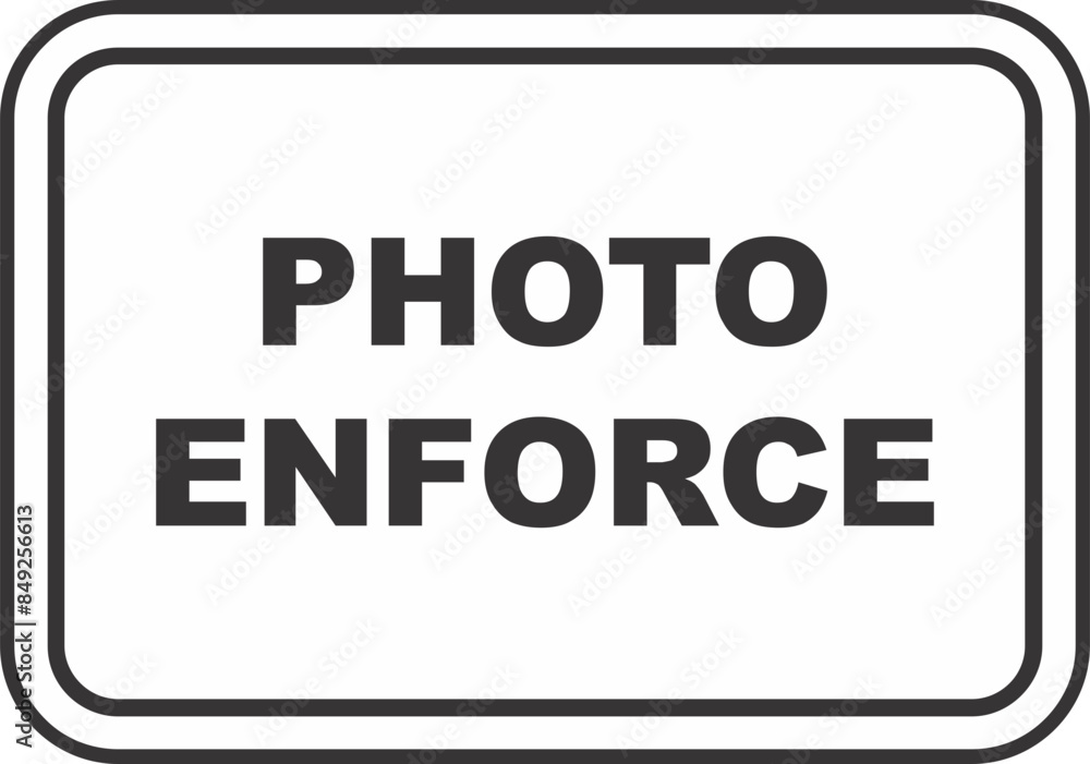 Regulatory Signs Photo Enforced Stock Vector | Adobe Stock