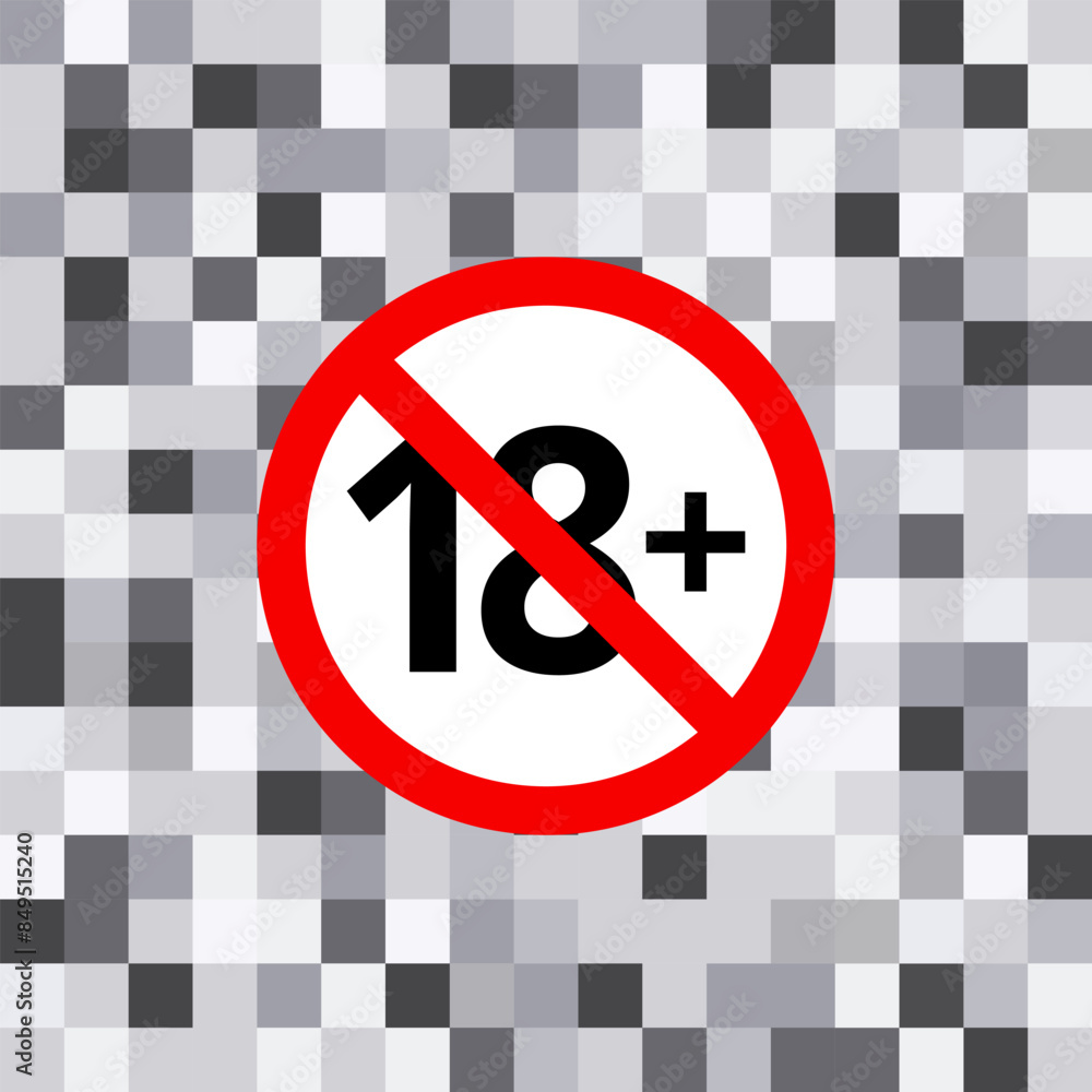 18 sign warning symbol isolated on white background, 18 plus, censored ...