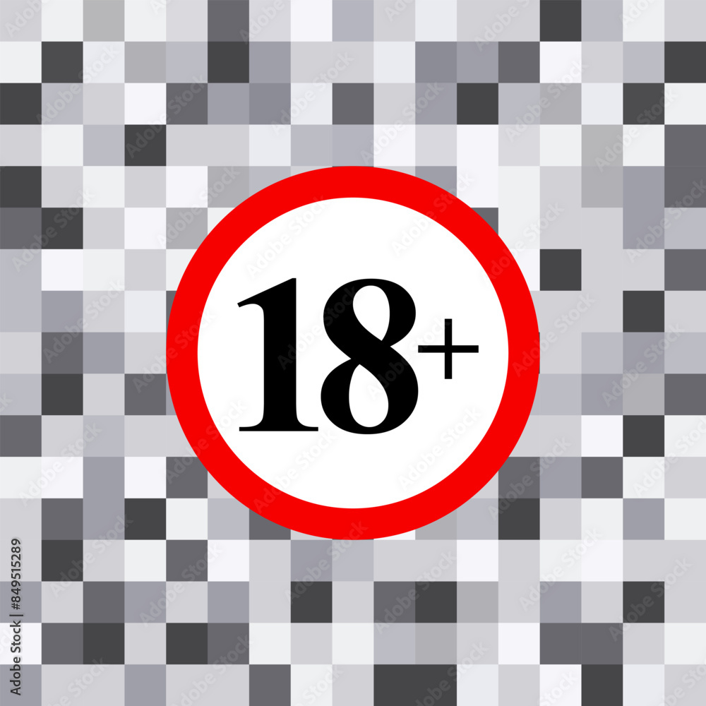 18 sign warning symbol isolated on white background, 18 plus, censored ...
