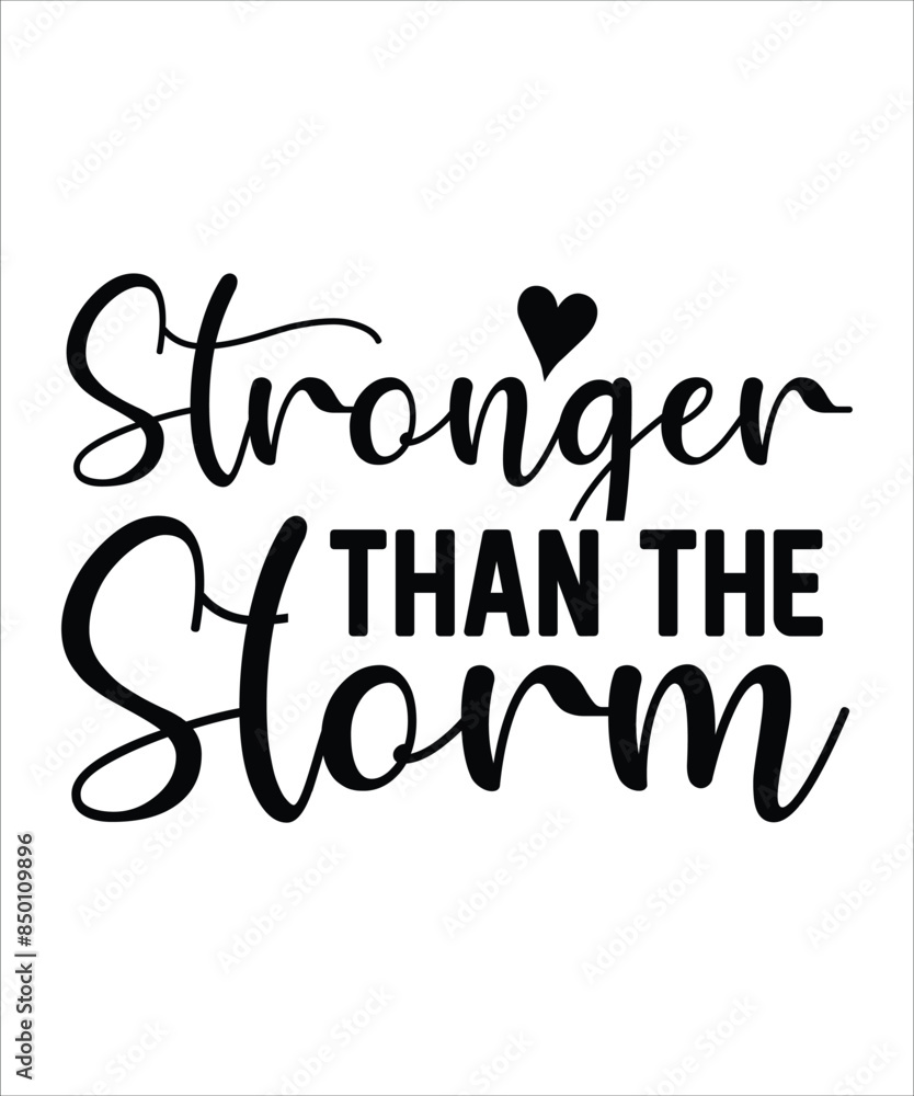 Vetor de Stronger THAN THE Storm t shirt design, Inspirational Svg ...
