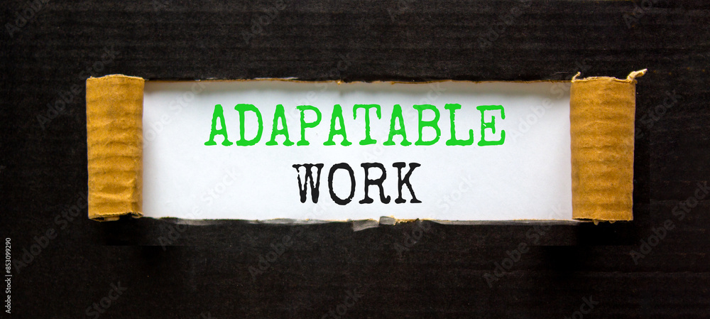 Adaptable work symbol. Concept words Adaptable work on beautiful white paper. Beautiful black ...