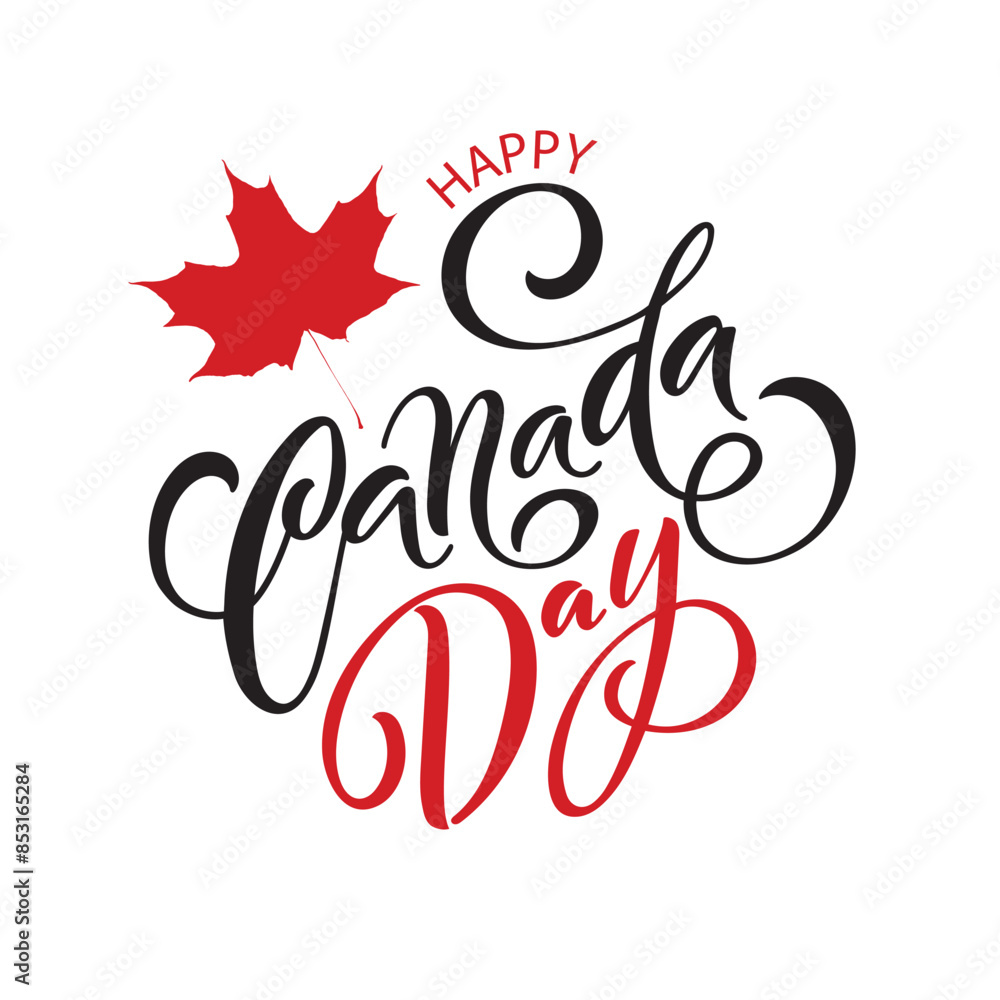 Happy Canada Day handwritten text isolated on white background. Modern ...
