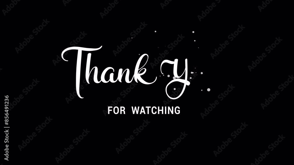 Thank you for watching Handwritten Animated Text in white color and ...