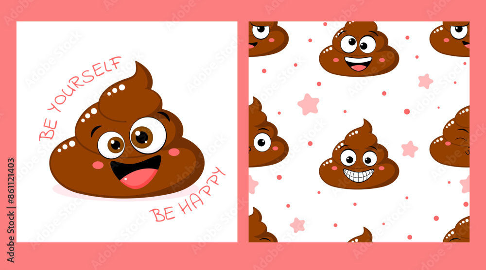 Set of seamless pattern and one print with cute funny poop in kawaii ...