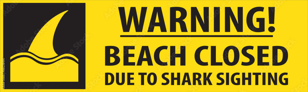 Beach closed due to shark sighting warning notice vector.eps Stock ...