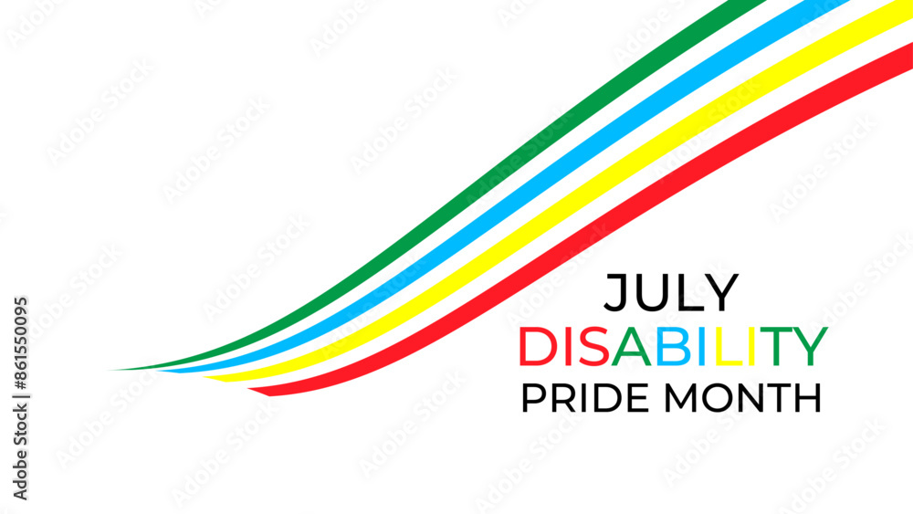 Disability Pride Month Vector Illustration. July Awareness. Celebrating ...