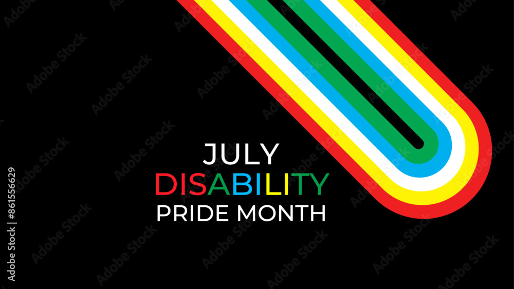 Disability Pride Month is observed in July to celebrate the ...
