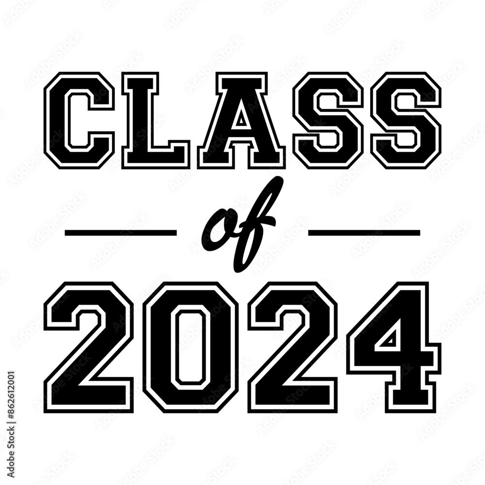 Class of 2024 design, College t-shirt design printable text vector ...