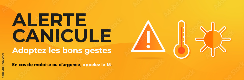 Alerte canicule - Bannière autour de la vigilance aux fortes chaleurs ...