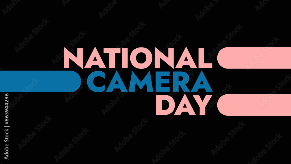 National Camera Day colorful text typography on white or black ...