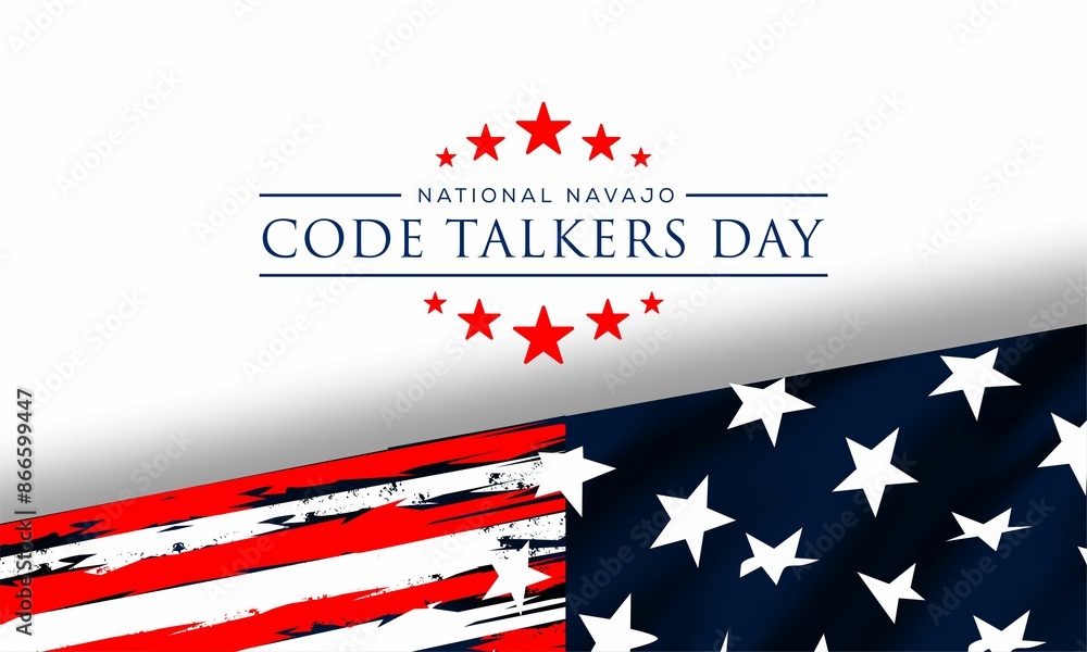National Navajo Code Talkers Day , to honors the contributions of the ...