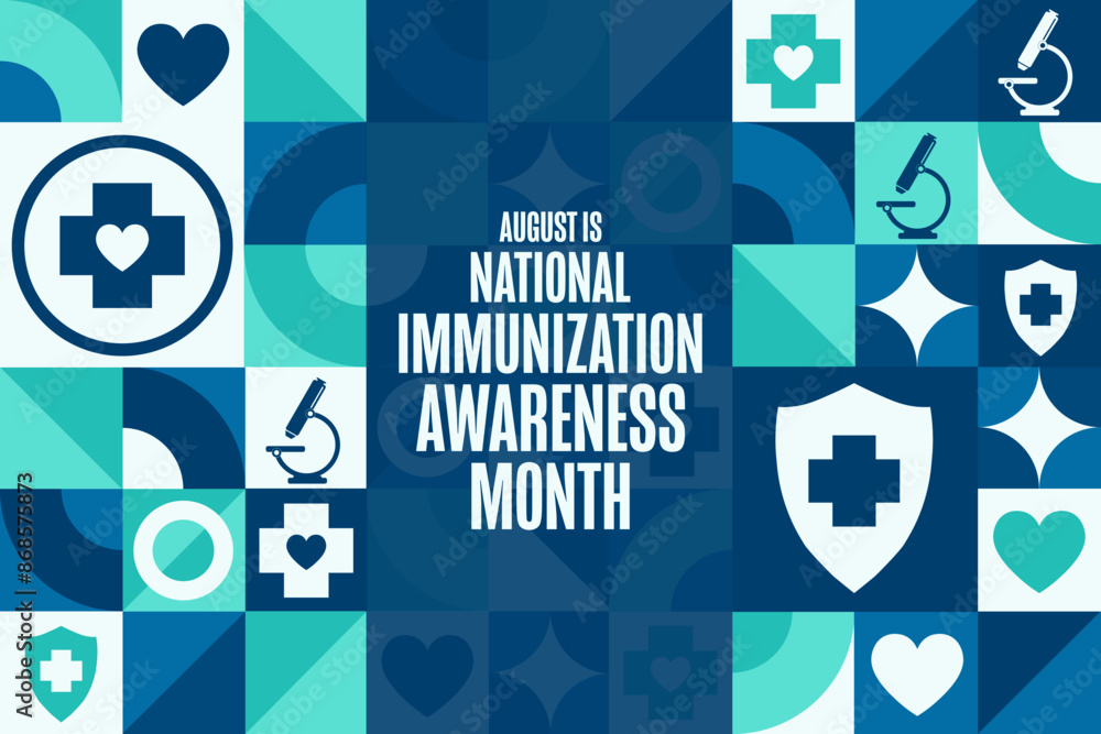 August is National Immunization Awareness Month. Holiday concept ...