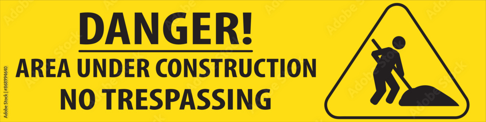 Area under construction no trespassing warning notice vector.eps Stock ...