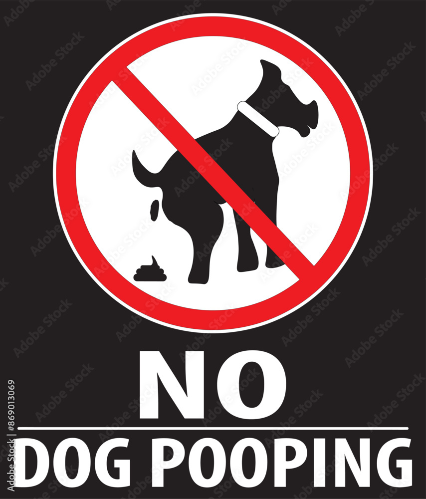 No dog pooping allowed sign notice vector.eps Stock Vector | Adobe Stock