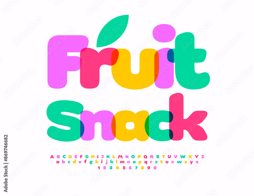 Vector advertising poster Fruit Snack. Cute Colorful Font. Bright ...