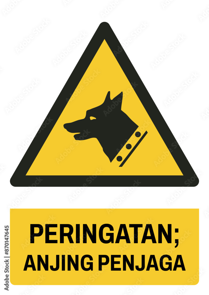 ISO warning safety signs in indonesian_peringatan; anjing penjaga size ...