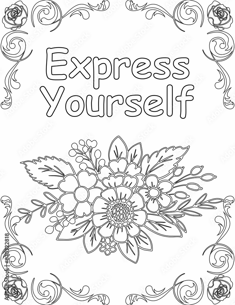 Printable floral coloring page for kids and adults with positive quote ...