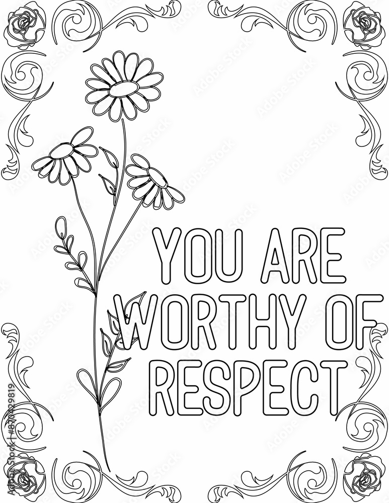 Printable floral coloring page for kids and adults with positive quote ...
