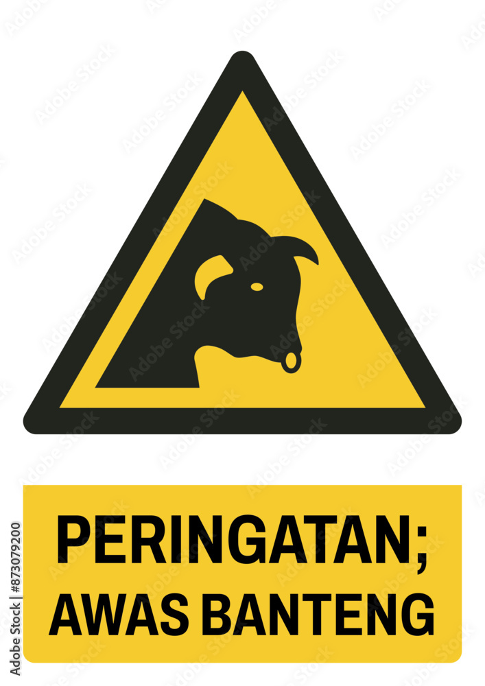 ISO warning safety signs in indonesian_peringatan; awas banteng size a4 ...