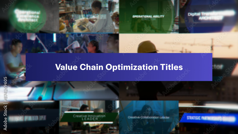 Value Chain Optimization Titles | 10 Motion Titles with Control Panels Stock Template | Adobe Stock
