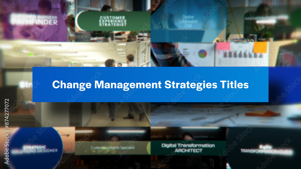 Change Management Strategies Titles | 10 Motion Titles with Control ...