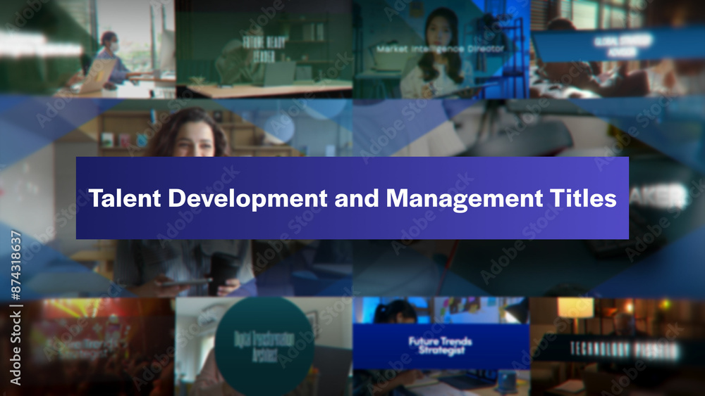 Talent Development and Management Titles | 10 Motion Titles with ...