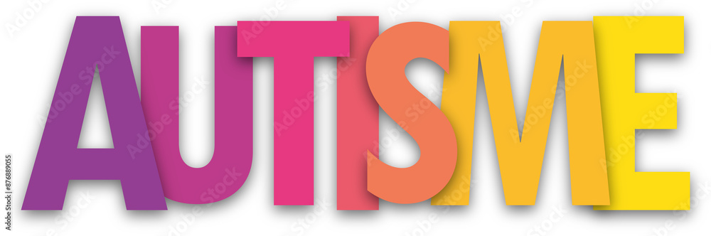 AUTISME (AUTISM in French) colorful typography banner on transparent ...