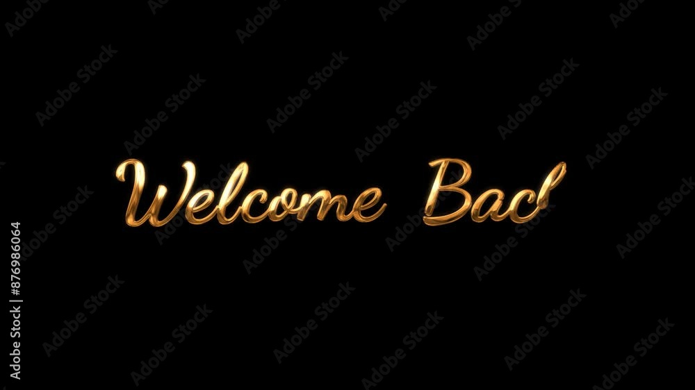 Welcome Back Handwritten animated text in gold color with an ink drop ...