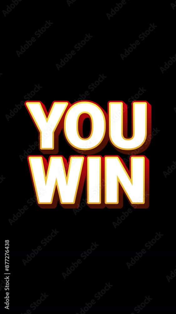 Vertical video of 3d you win text pop up animation on transparent ...