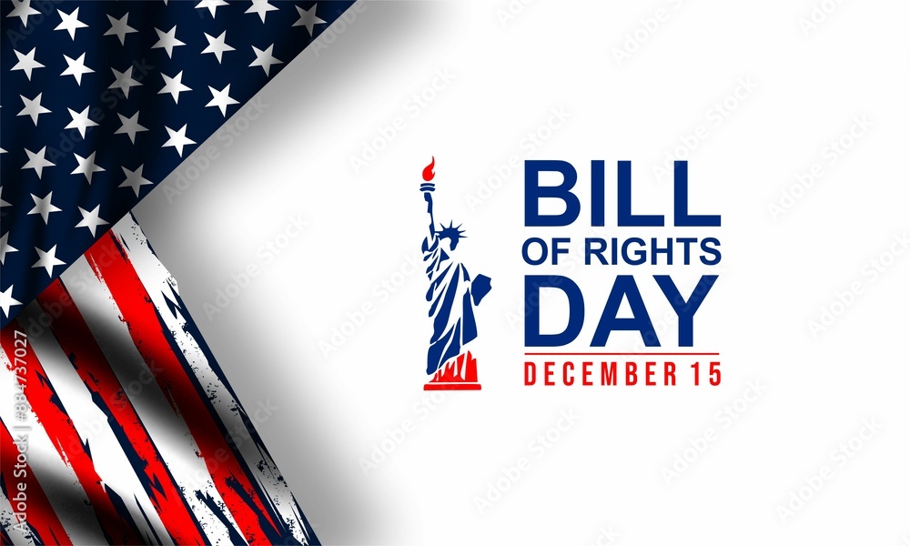 Bill of Rights Day Vector Background, a commemoration of the ...
