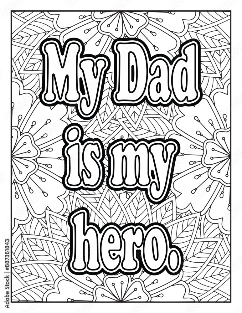 Father Quotes, Father's Day, Motivational quotes coloring page ...