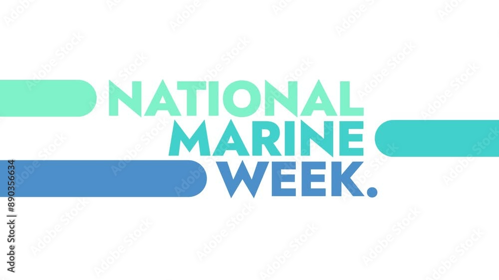 National Marine Week colorful motion graphics seamless loopable text ...