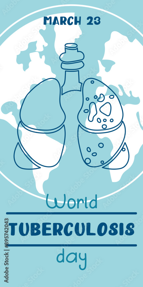 World Tuberculosis Day. March 24 information banner of the fight ...