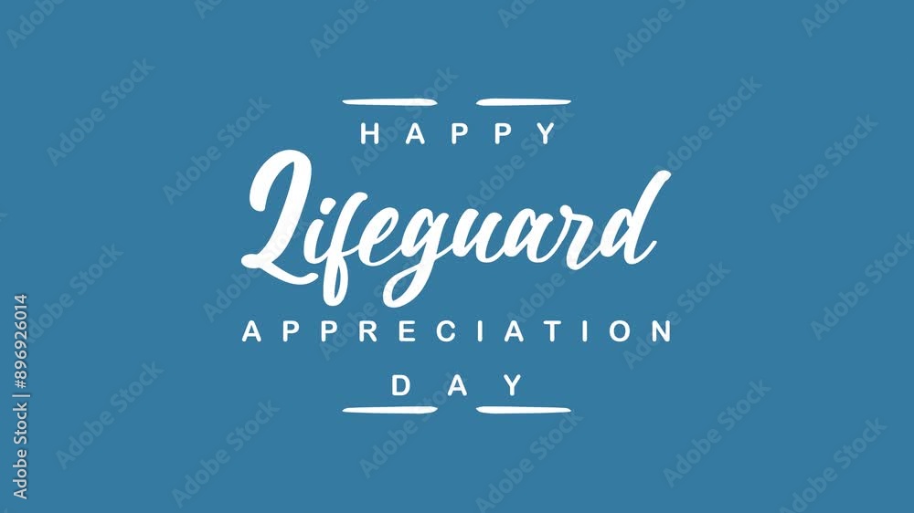 Happy Lifeguard Appreciation Day Text Animation. Great for Happy ...