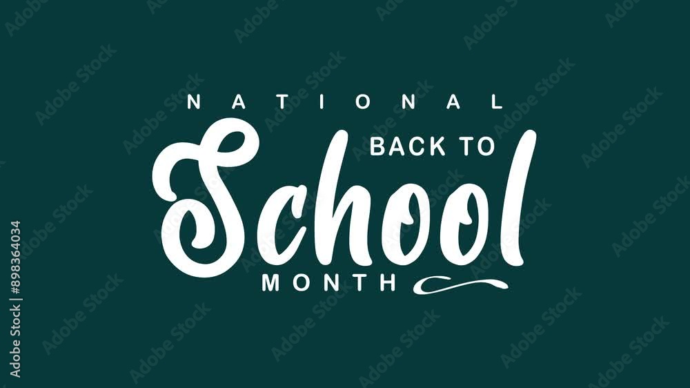 National Back to School Month Text Animation. Great for National Back ...