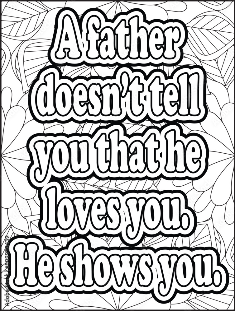Father Quotes coloring page. adult colouring Page, Motivational quotes ...