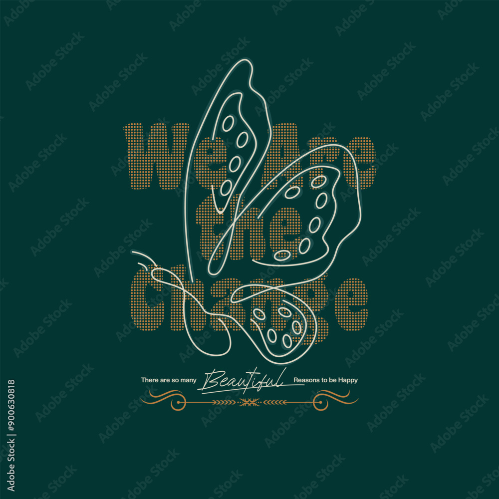 we are the change typography slogan for t shirt printing. Stock Vector ...