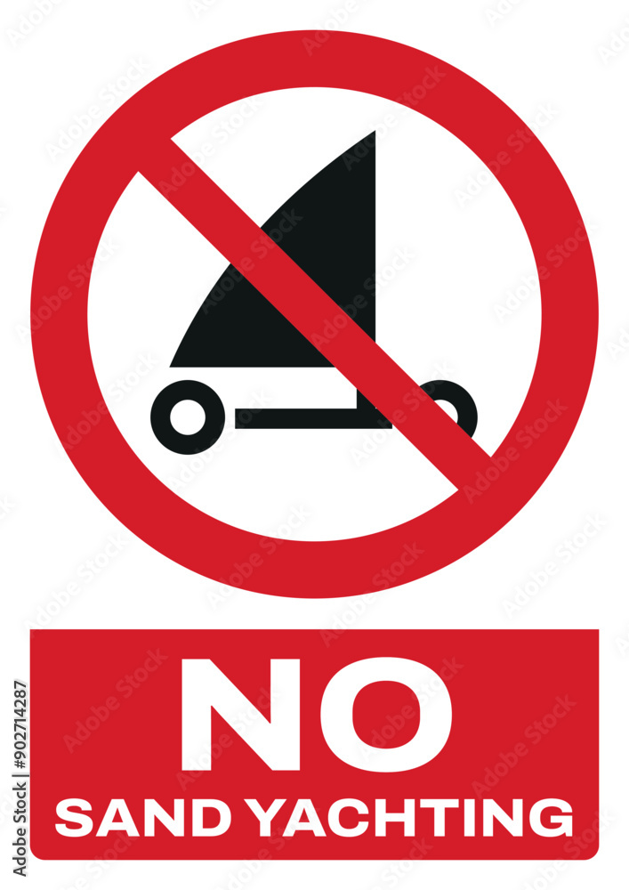 ISO prohibition safety signs text variation_no sand yachting size a4/a3 ...
