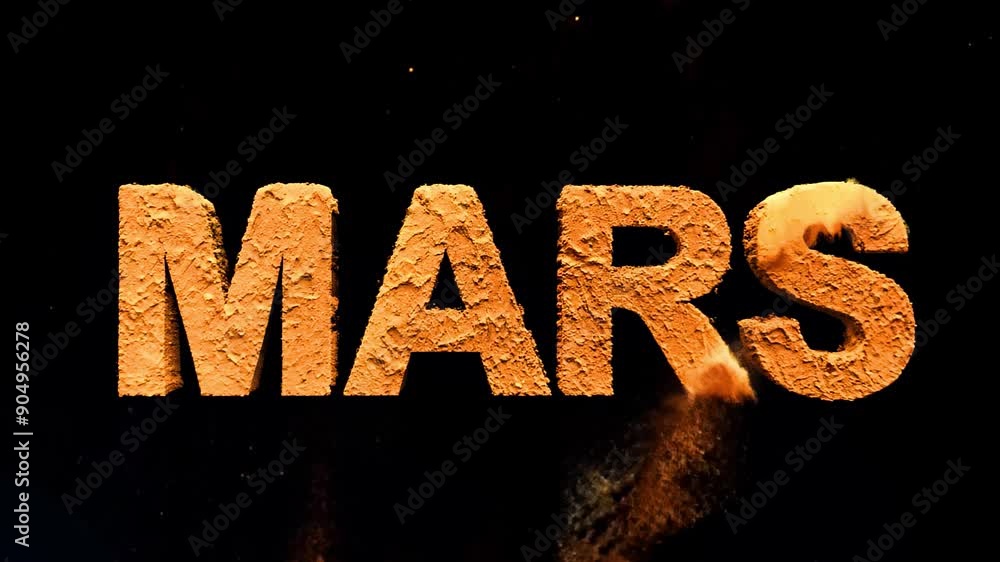 Mars text animation made of fiery orange Martian dust soil crumbling ...