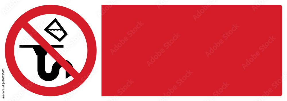 ISO prohibition safety signs_do not pour liquids down your custom ...