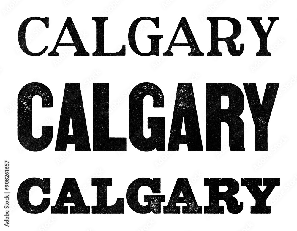 Calgary city name written in distressed vintage serif, sans serif and ...