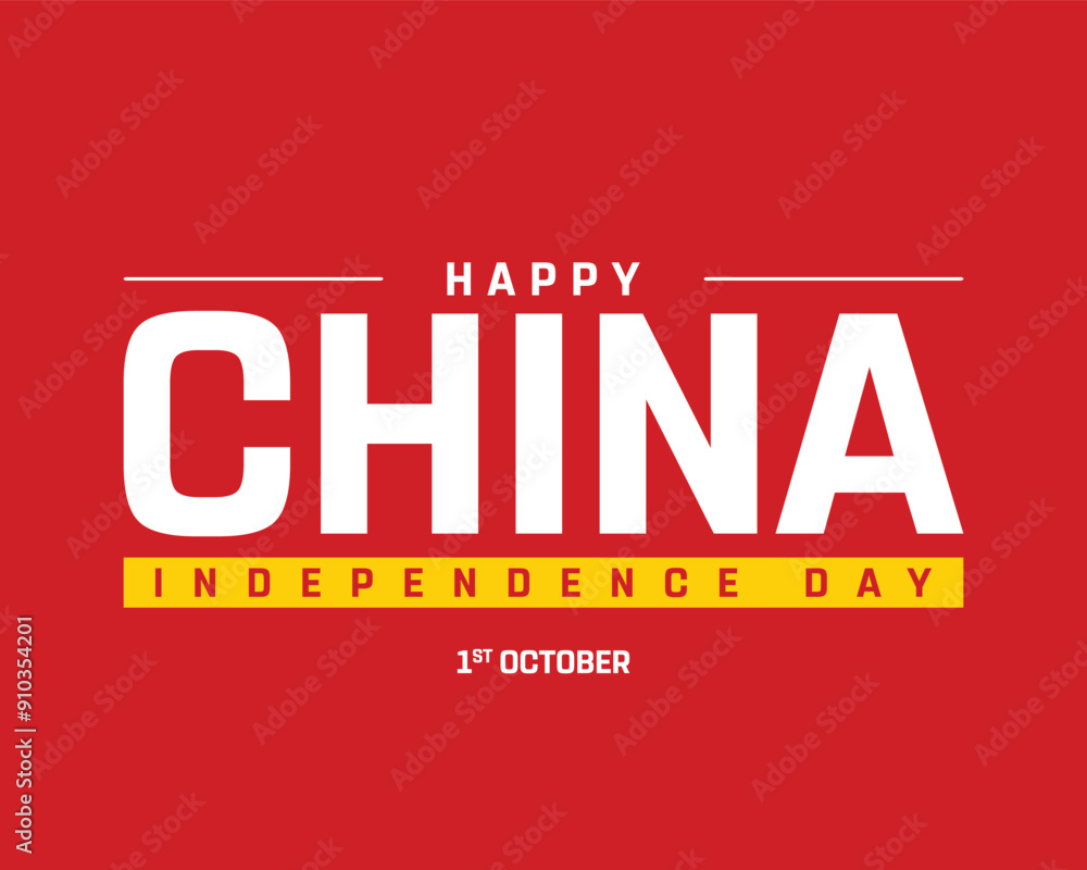 Happy China Independence Day Design, Independence Day of China, China ...