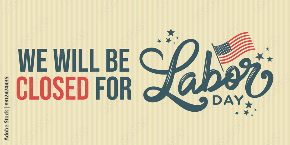 Labor Day closed sign printable template, card, american flag ...