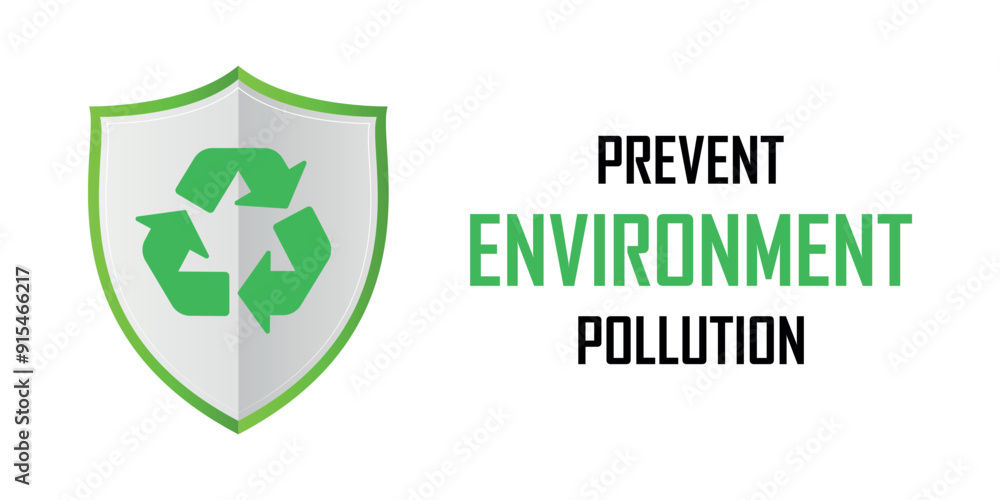 Prevent environment pollution, waste management sign, 3r concept ...