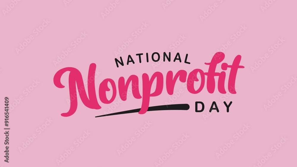 National Nonprofit Day Text Animation. Great for National Nonprofit Day ...