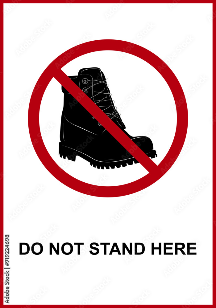 Sign do not step. Sign do not walk. Areas with fragile surfaces such as ...