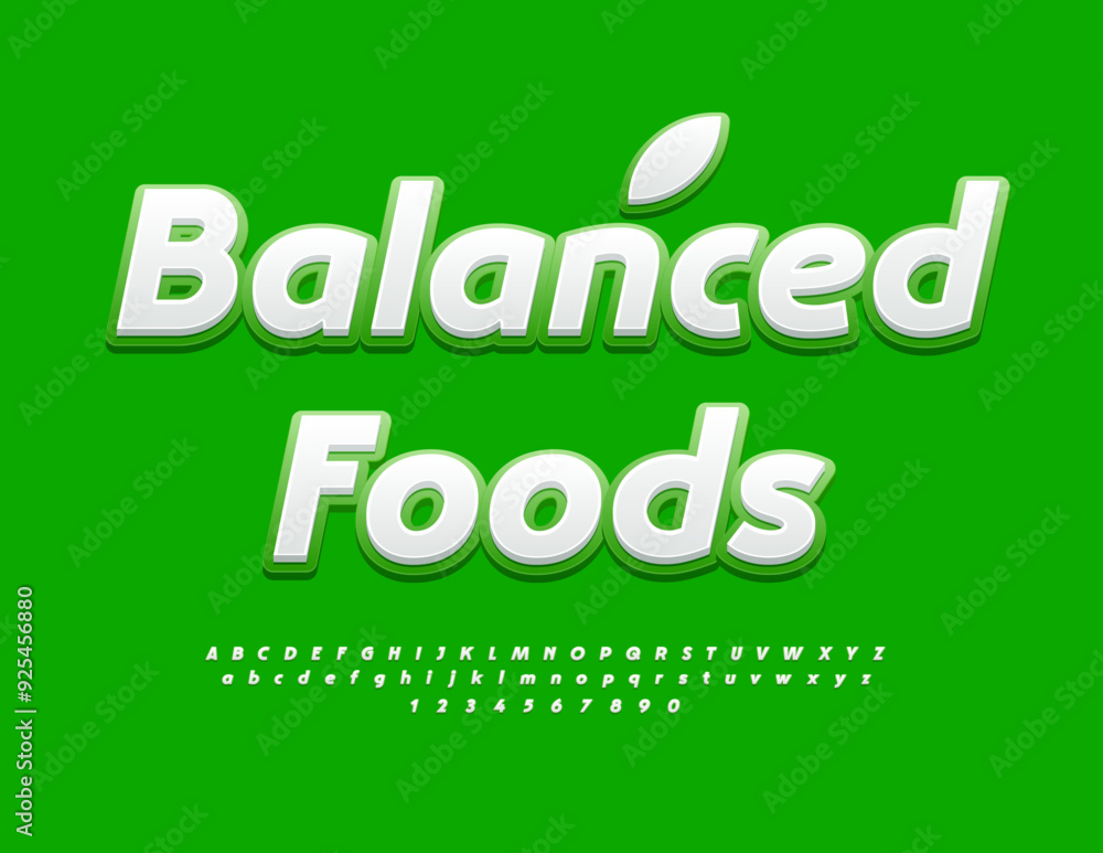 Vector healthy badge Balanced Foods. White and Green Bright Font ...