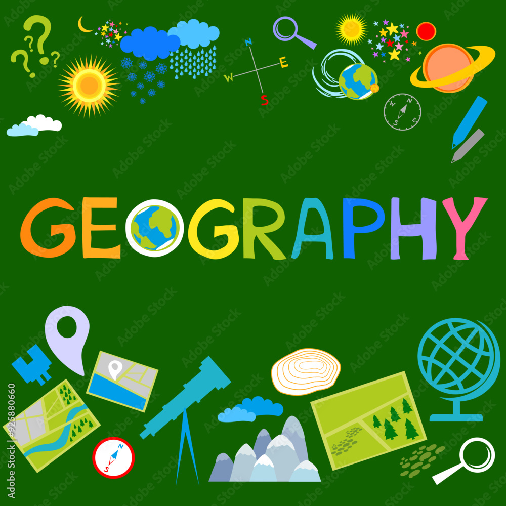 Geography. Education concept. Back to school background. Lettering. Set ...