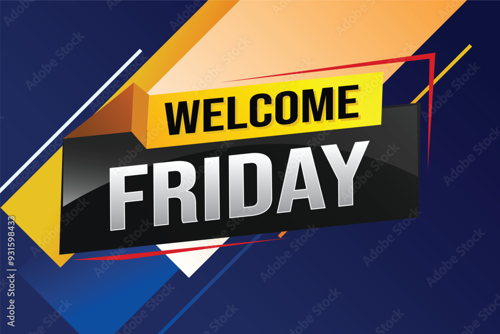 welcome friday word text concept icon logo sign symbol vector note 3d ...