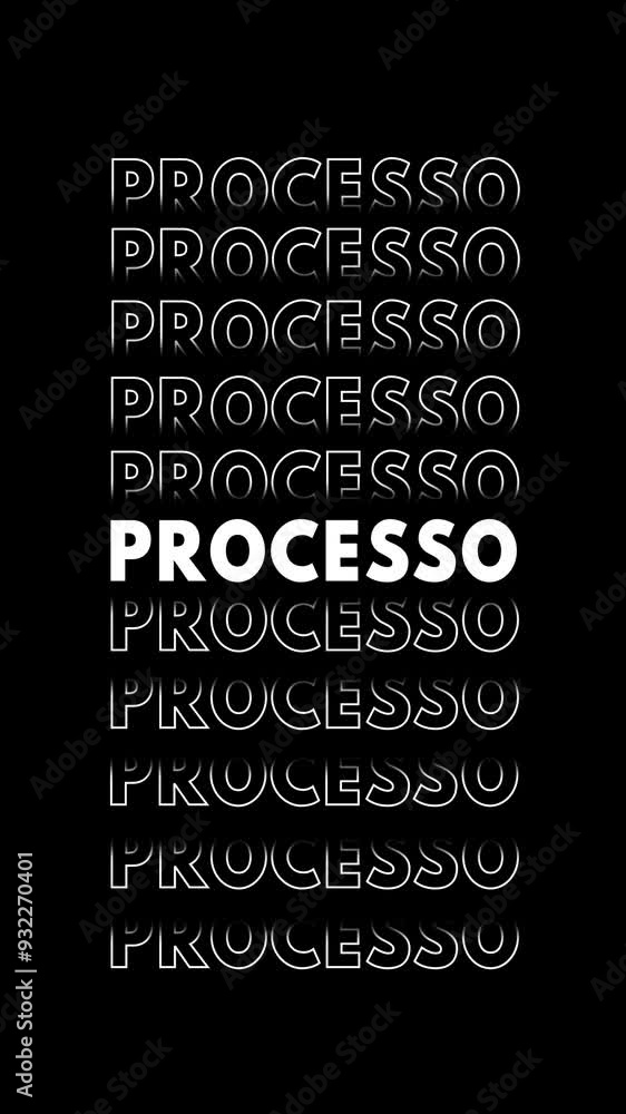Animação vertical com a palavra "processo" em branco com contorno ...